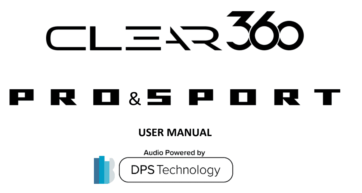 CLEAR 360 PRO/SPORT - USER MANUAL - Clear 360